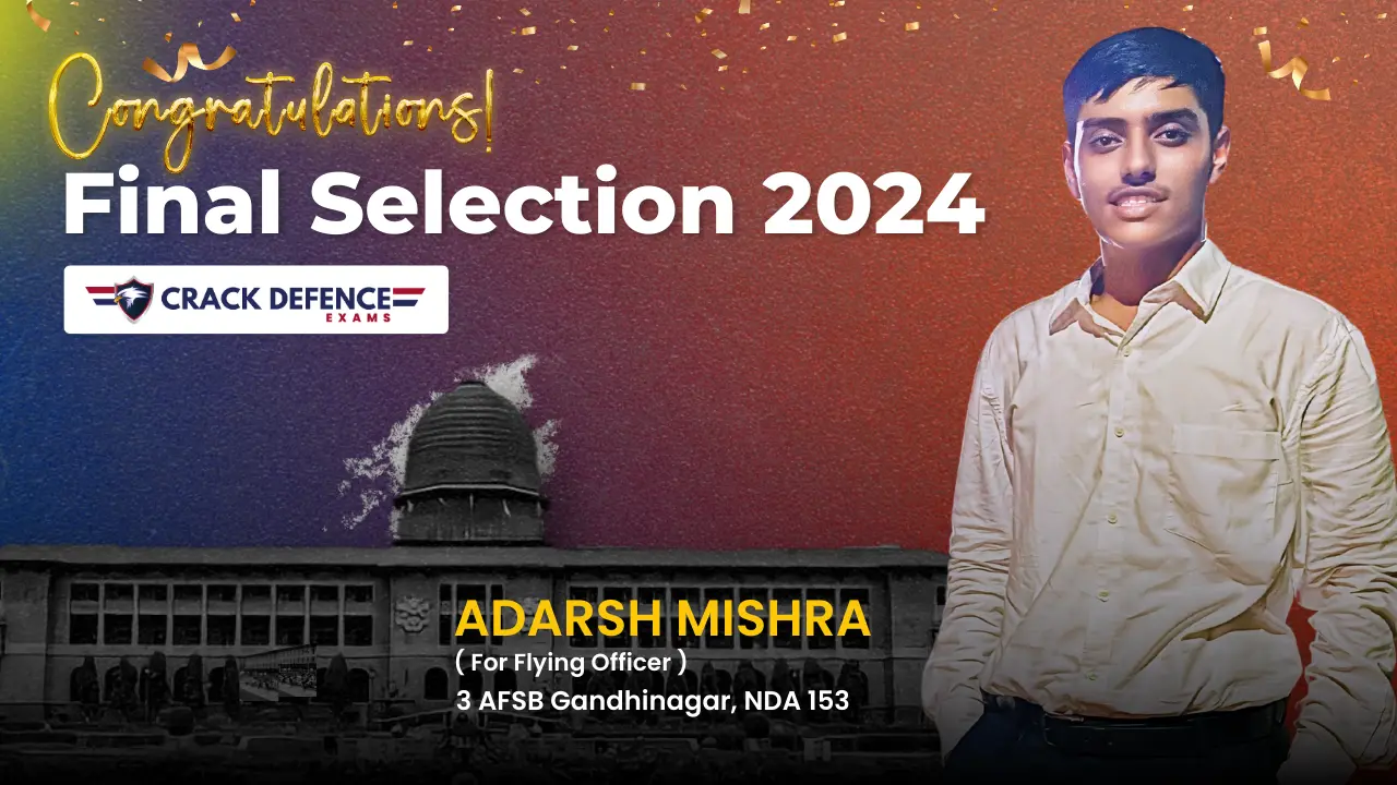 Adarsh’s Journey: From Challenges to Becoming a Flying Officer with Crack Defence Exams (CDE)